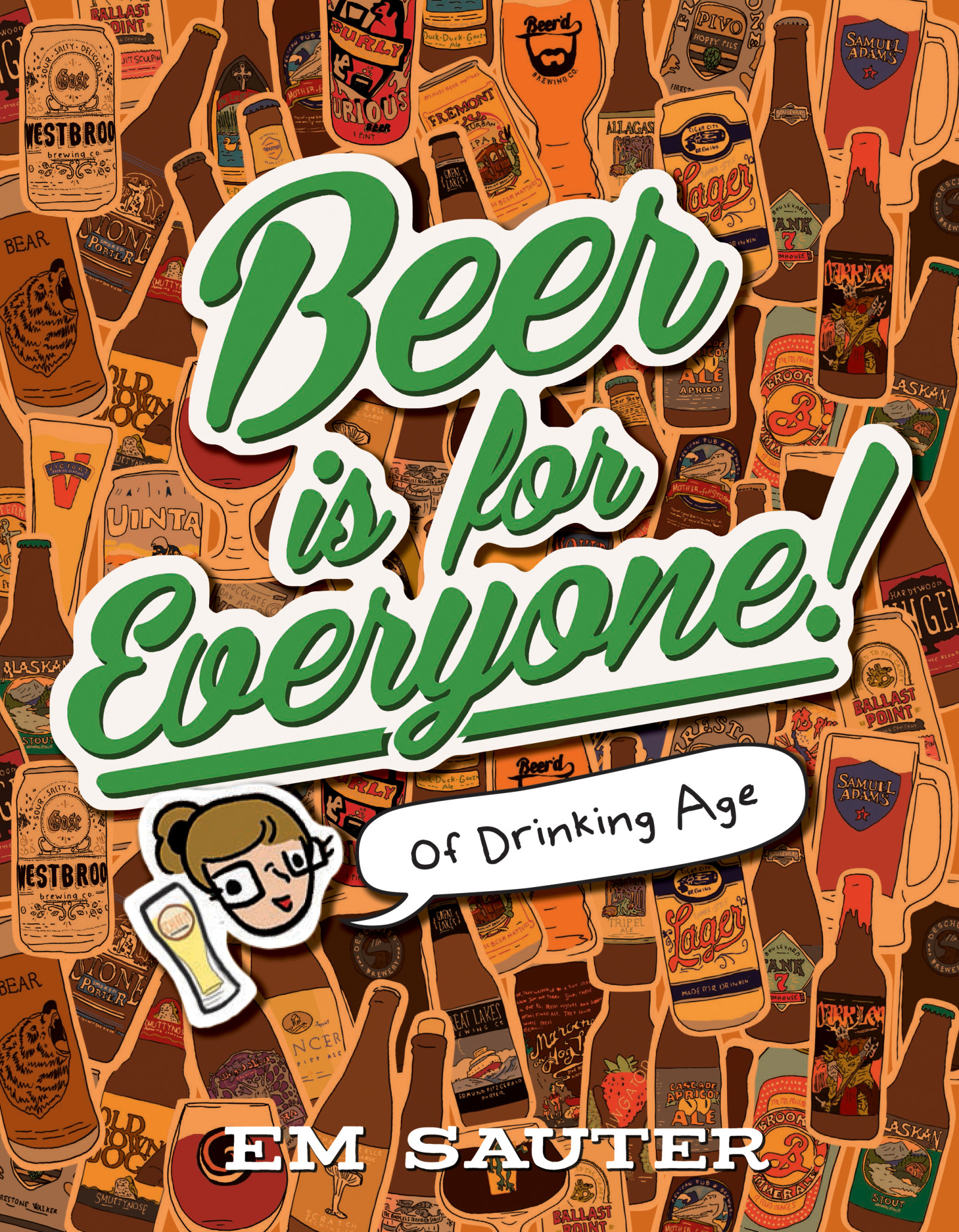 Draught Diversions: Book Review BEER IS FOR EVERYONE! by Em Sauter ...